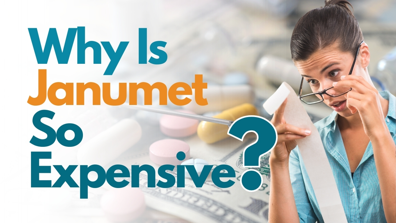 Why Is Janumet So Expensive? Know More Now